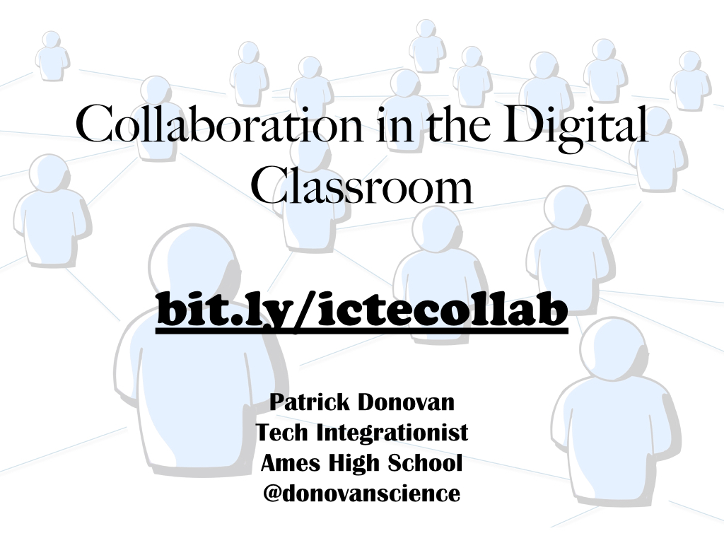 Collaboration in the Digital Classroom | Donovanscience
